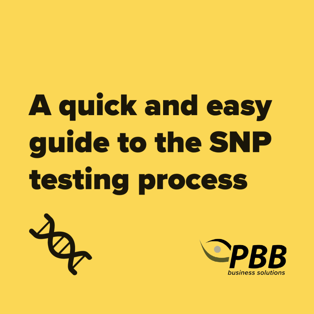 A quick and easy guide to the SNP testing process » PBB - Performance ...